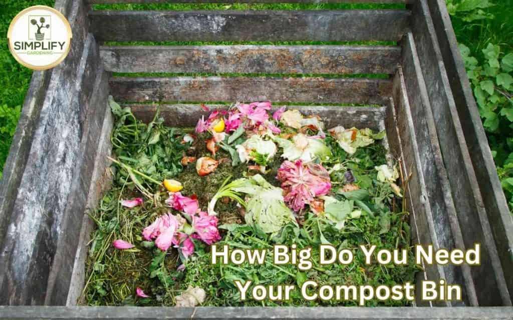 Compost bin size: How big do you need it? - Simplify Gardening